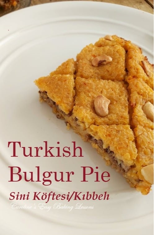 Sini koftesi - Turkish Bulgur Pie Recipe Review