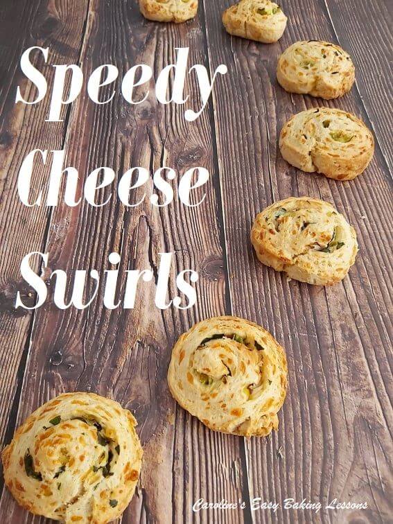 Speedy Cheese Swirls – Caroline's Easy Baking Lessons